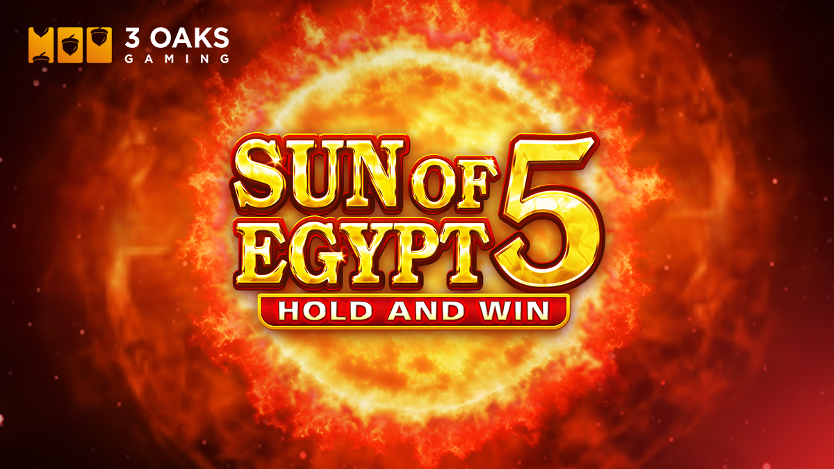 3 Oaks Gaming unleashes Sun of Egypt 5 Hold and Win